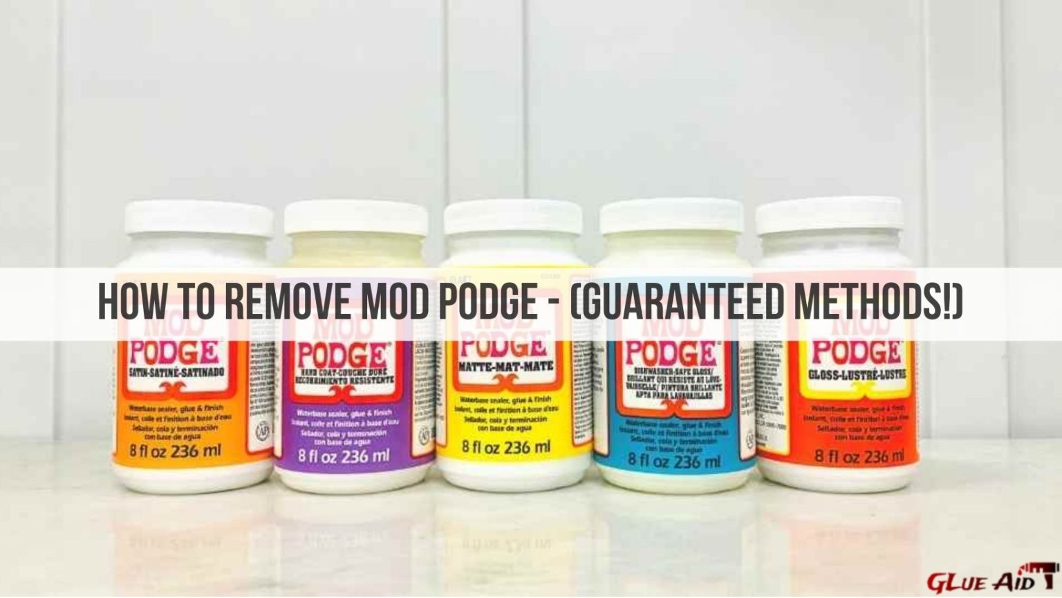 How To Remove Mod Podge Guaranteed Methods how-to-remove-mod-podge-guaranteed-methods
